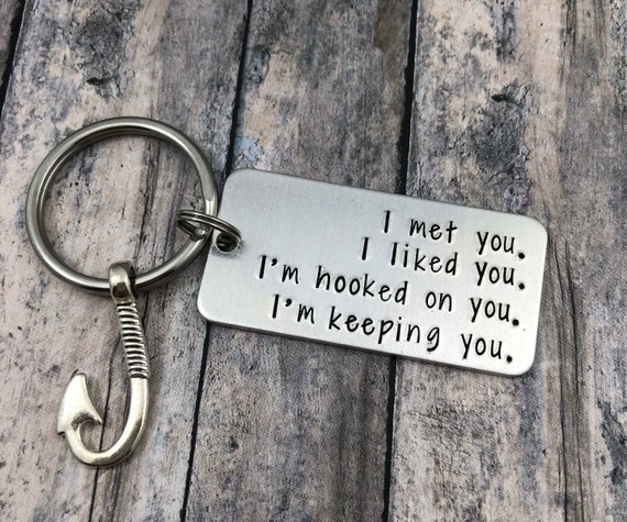 I Met You. I Liked You. I'm Hooked on You. I'm Keeping | Etsy