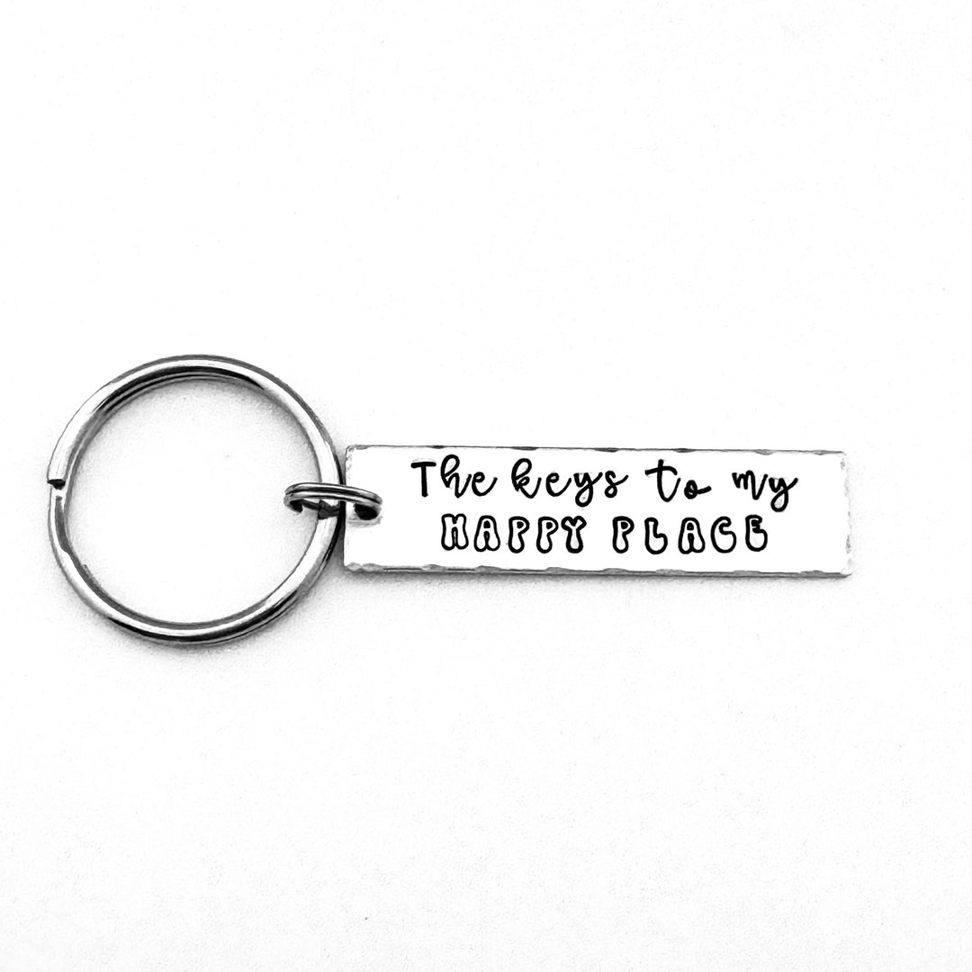 The Keys to My HAPPY PLACE, Hand Stamped Happy Place Keychain, First ...