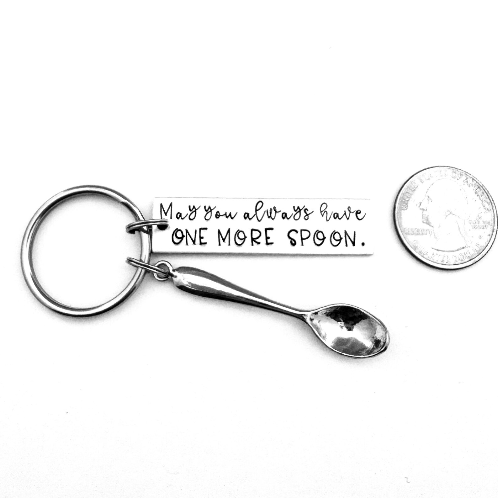 May You Always Have One More Spoon, Hand Stamped Spoon Theory Keychain ...