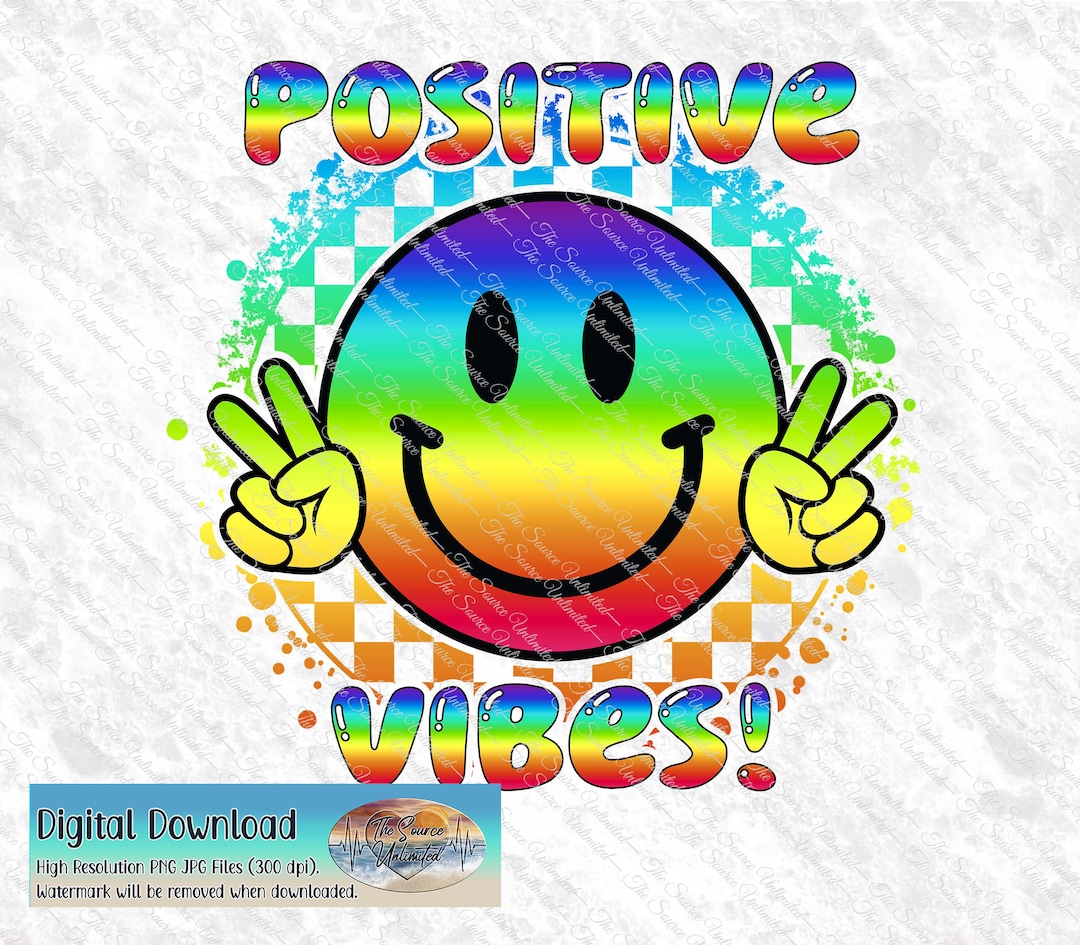 Positive Vibes Smiley Emoji Peace Sign Inspirational Quote Rainbow ...