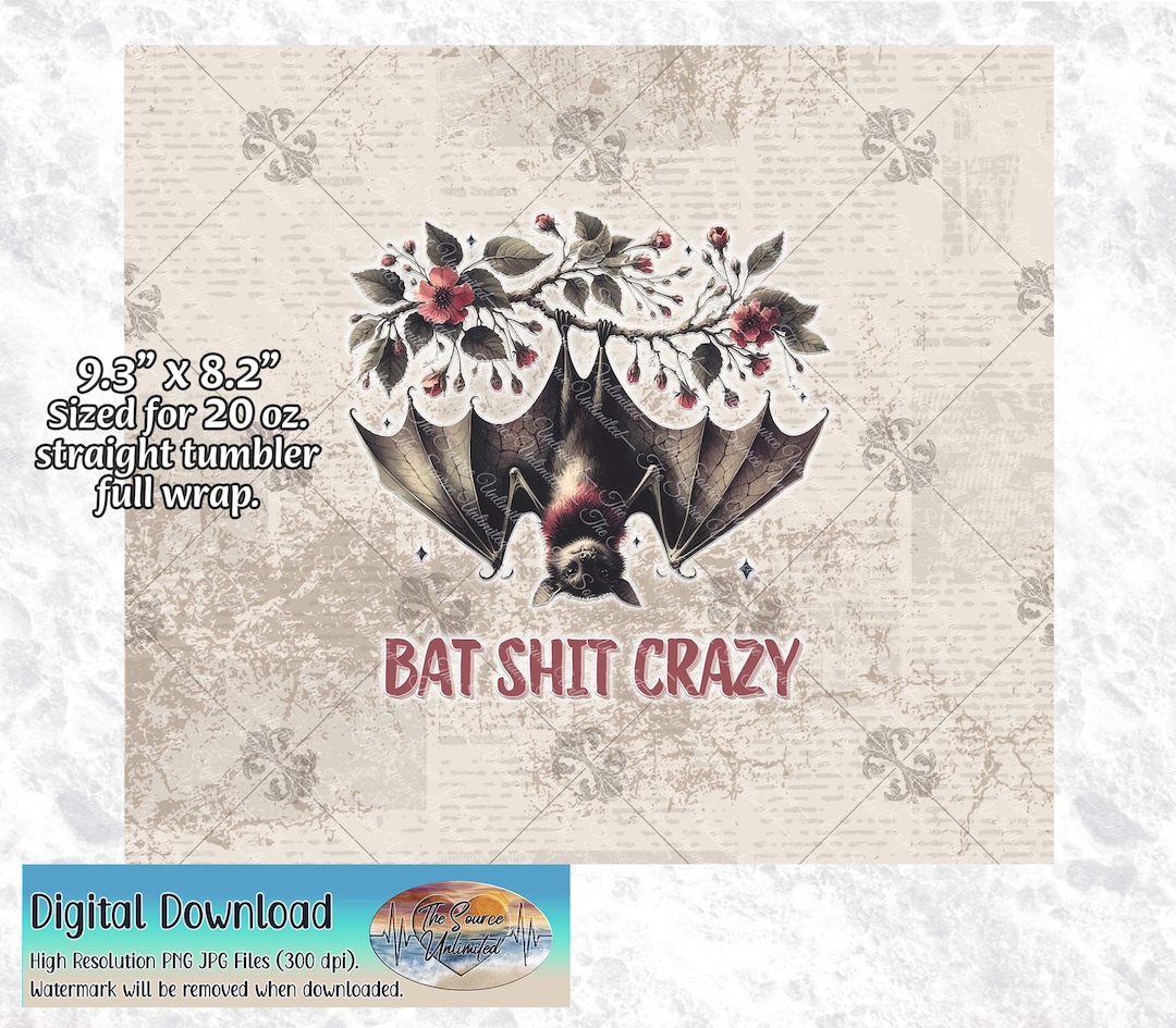 Halloween Bat Shit Crazy Cute Bat Hanging Bat Fall Autumn Straight 20oz ...
