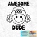 Awesome Dude Smiley Peace Signs Smiley Face Dude SVG PNG JPG Digital ...