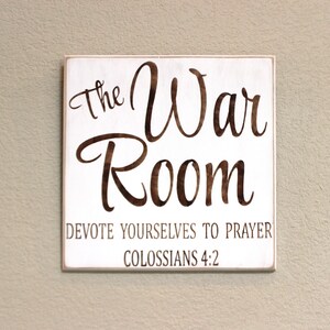 War Room Painted Wooden Sign Colossians 4:2 Prayer Bible 12 X 12 the ...