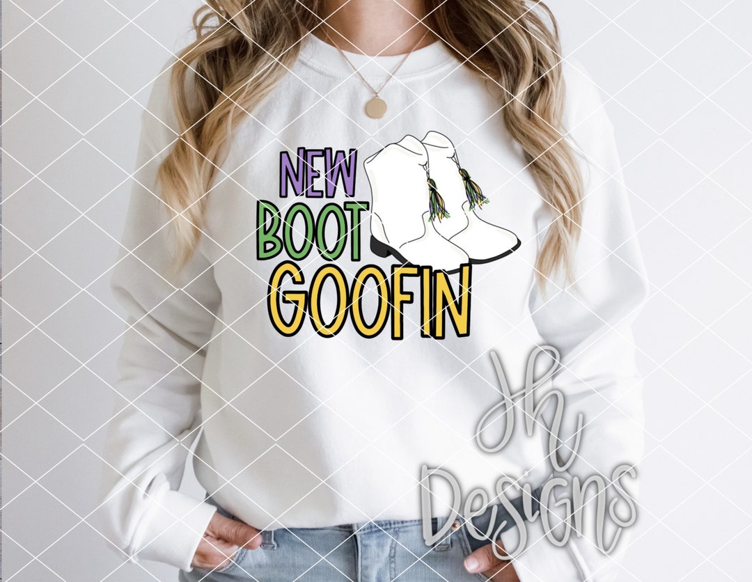 New Boot Goofin Sublimation Design | PNG | Clipart | Mardi Gras | Printable Artwork | Hand Drawn ...