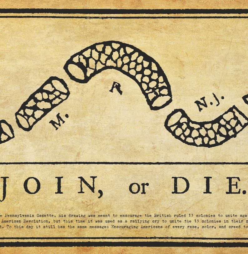 Join or Die, Unite or Die, Benjamin Franklin, Pennsylvania Gazette ...
