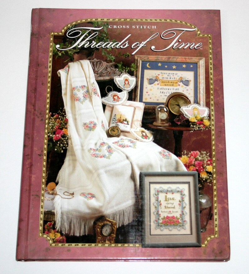 Cross Stitch "threads of Time" Projects for Special Moments & Special ...
