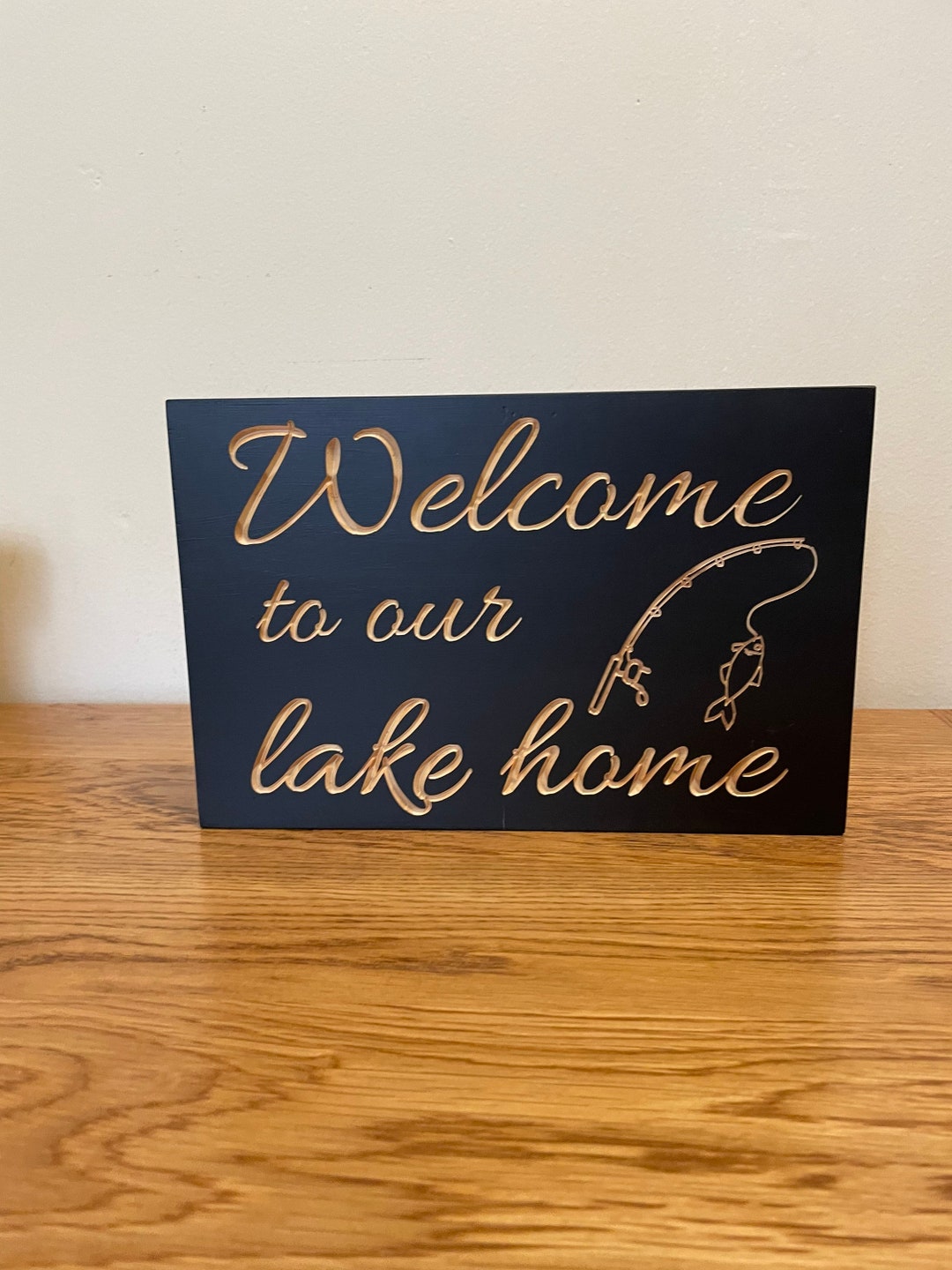 Primitive Black Welcome to Our Lake Home Sign With Fishing Rod - Etsy