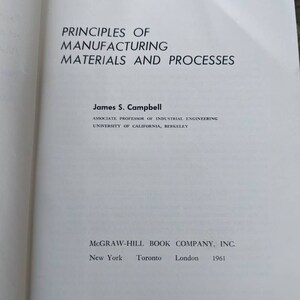 Principles of Manufacturing Materials and Process by James S. Campbell ...