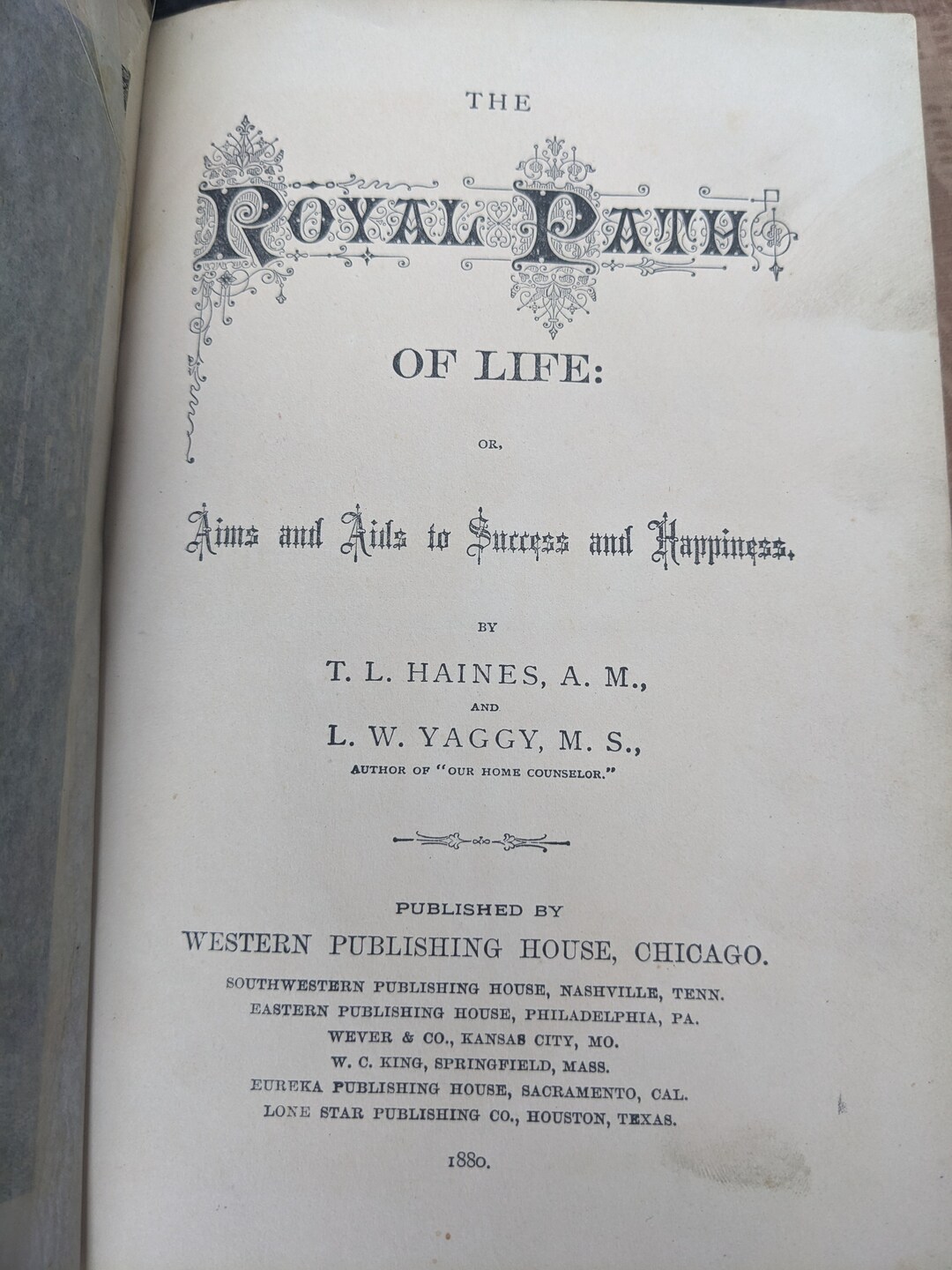 The Royal Path of Life, or Aims and Aids to Success and Happiness by T ...