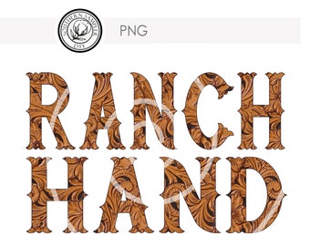 Ranch Hand, Tooled Leather, Western, Punchy, PNG, INSTANT DOWNLOAD ...