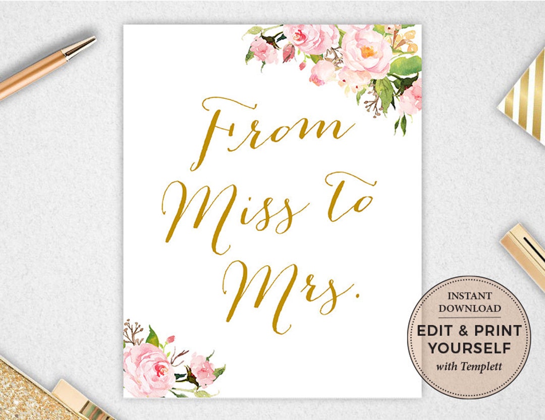 From Miss to Mrs Sign Editable Miss to Mrs Miss to Mrs From - Etsy