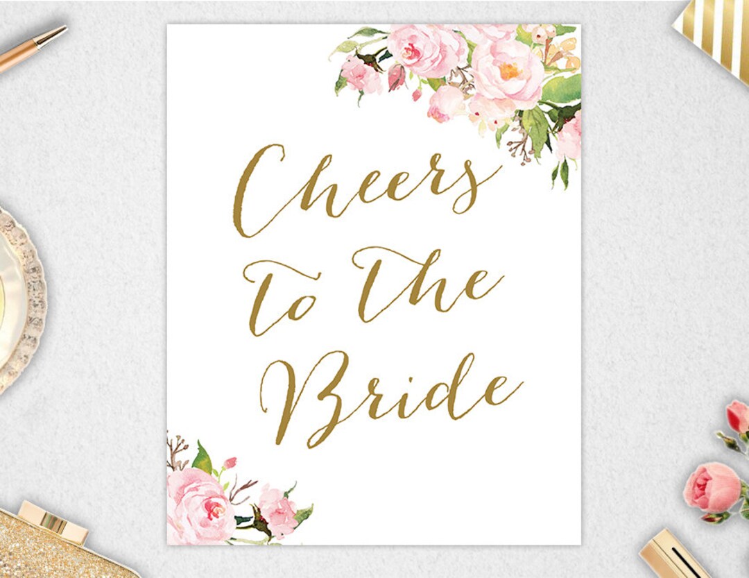 Cheers to the Bride Sign Bridal Shower Sign Cheers to the - Etsy