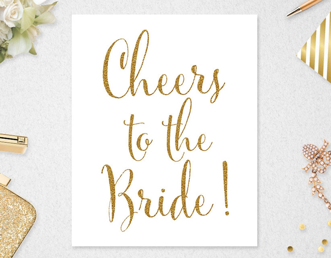 Cheers to the Bride Sign: Gold Glitter Bridal Shower Decor (instant ...