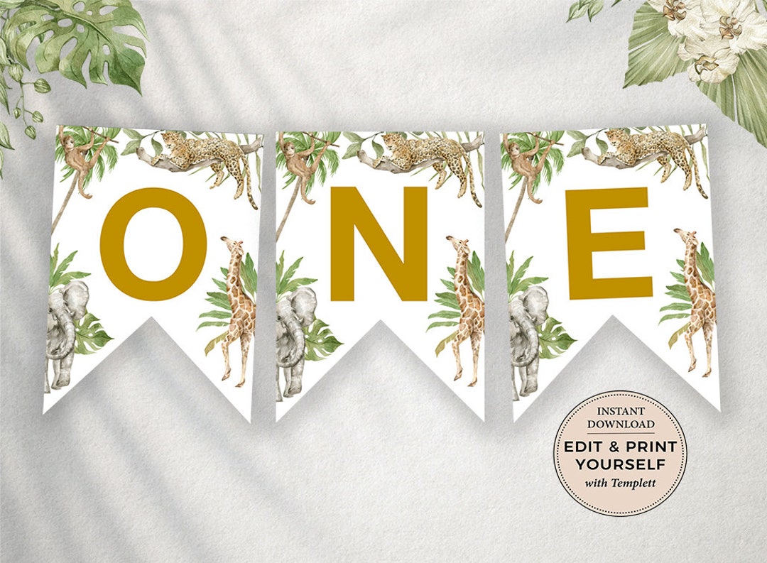 Safari First Birthday Banner: Editable ONE Pennants (instant Download ...