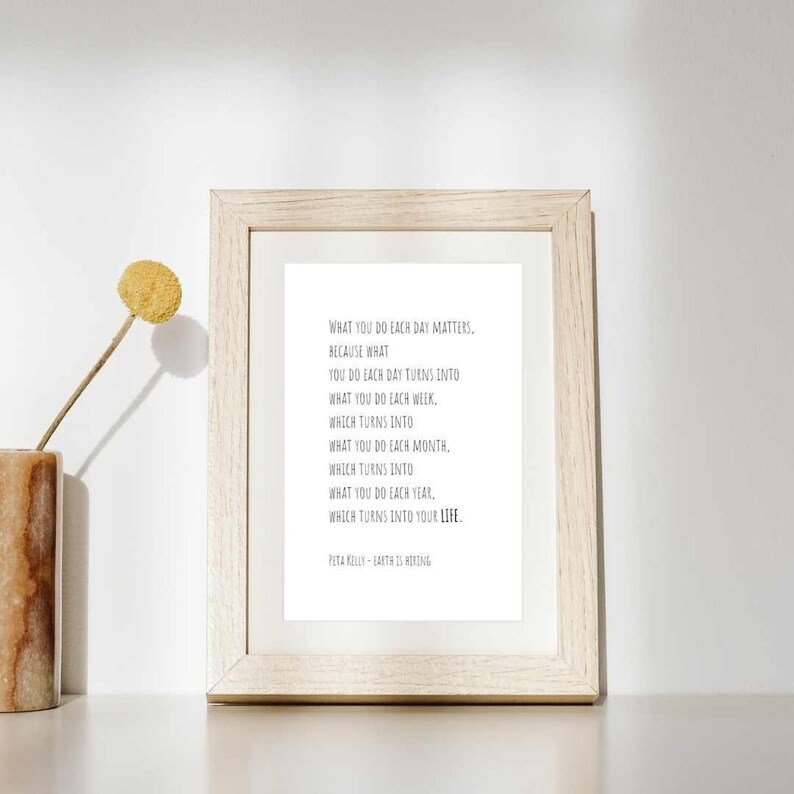 What You Do Each Day Matters Printable, Home Decor, Typography Print ...