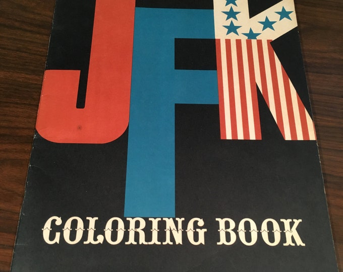 Vintage JFK Unused Coloring Book 1962 John F Kennedy Kanrom Inc Mort ...