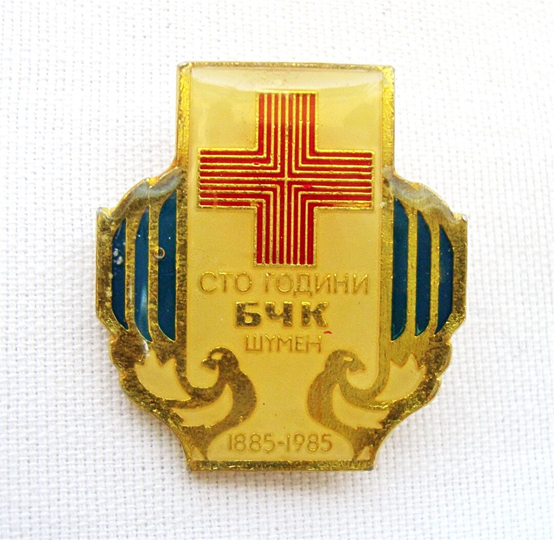 Vintage Red Cross Badge 100 Years Organization of the Red Cross Shumen ...