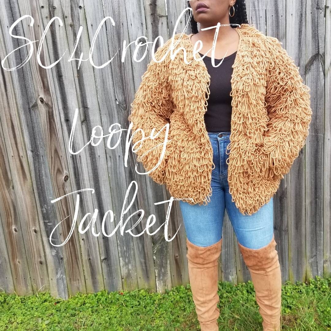 Loopy Crochet Jacket W/ Pockets - Shaggy Jacket - SC4 Original Design ...