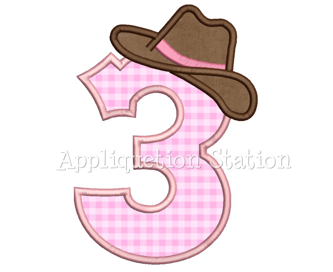 Number Three Cowgirl Hat 3rd Birthday Applique Machine Embroidery ...