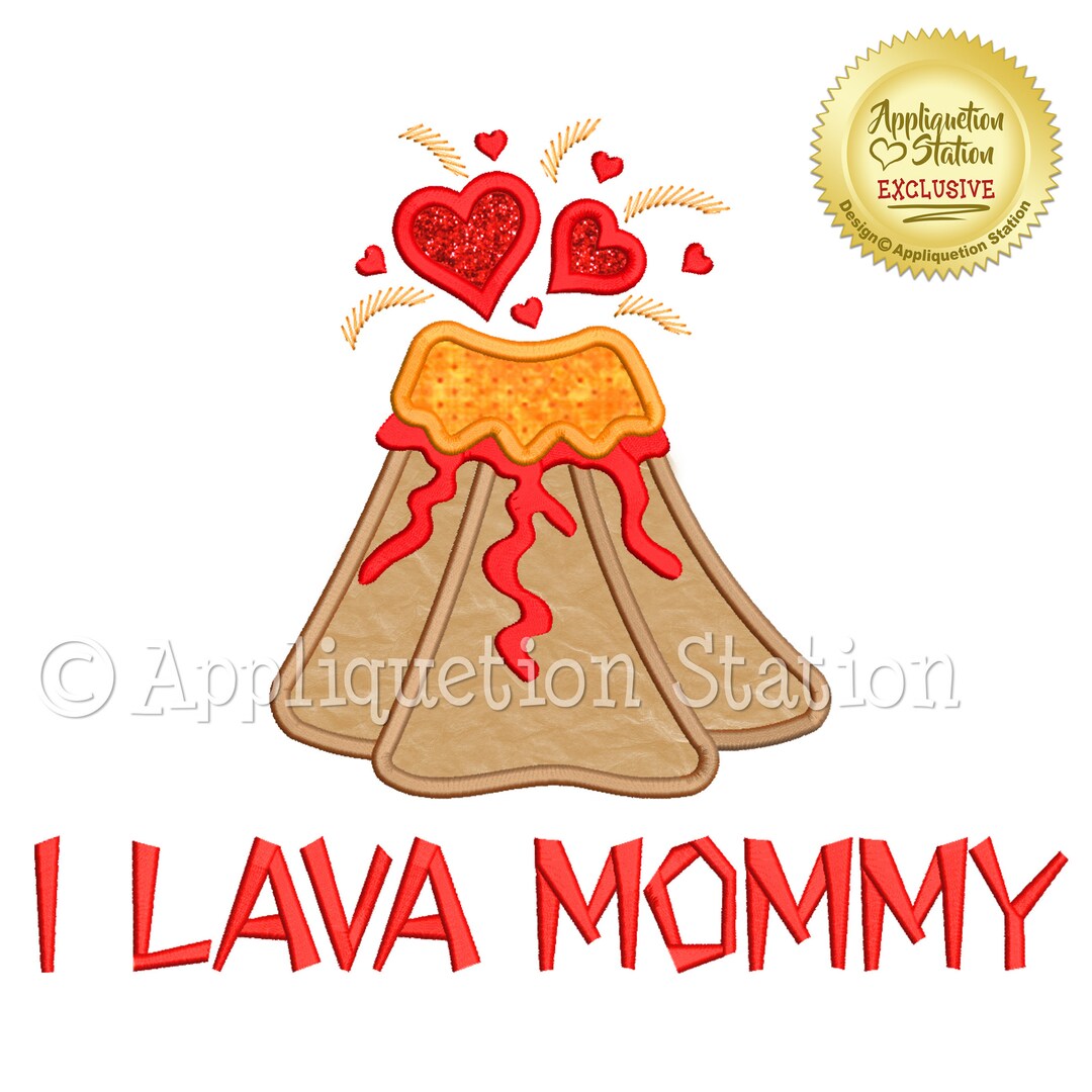 Volcano I Lava Mommy Hearts Erupting Applique Machine Embroidery Design ...