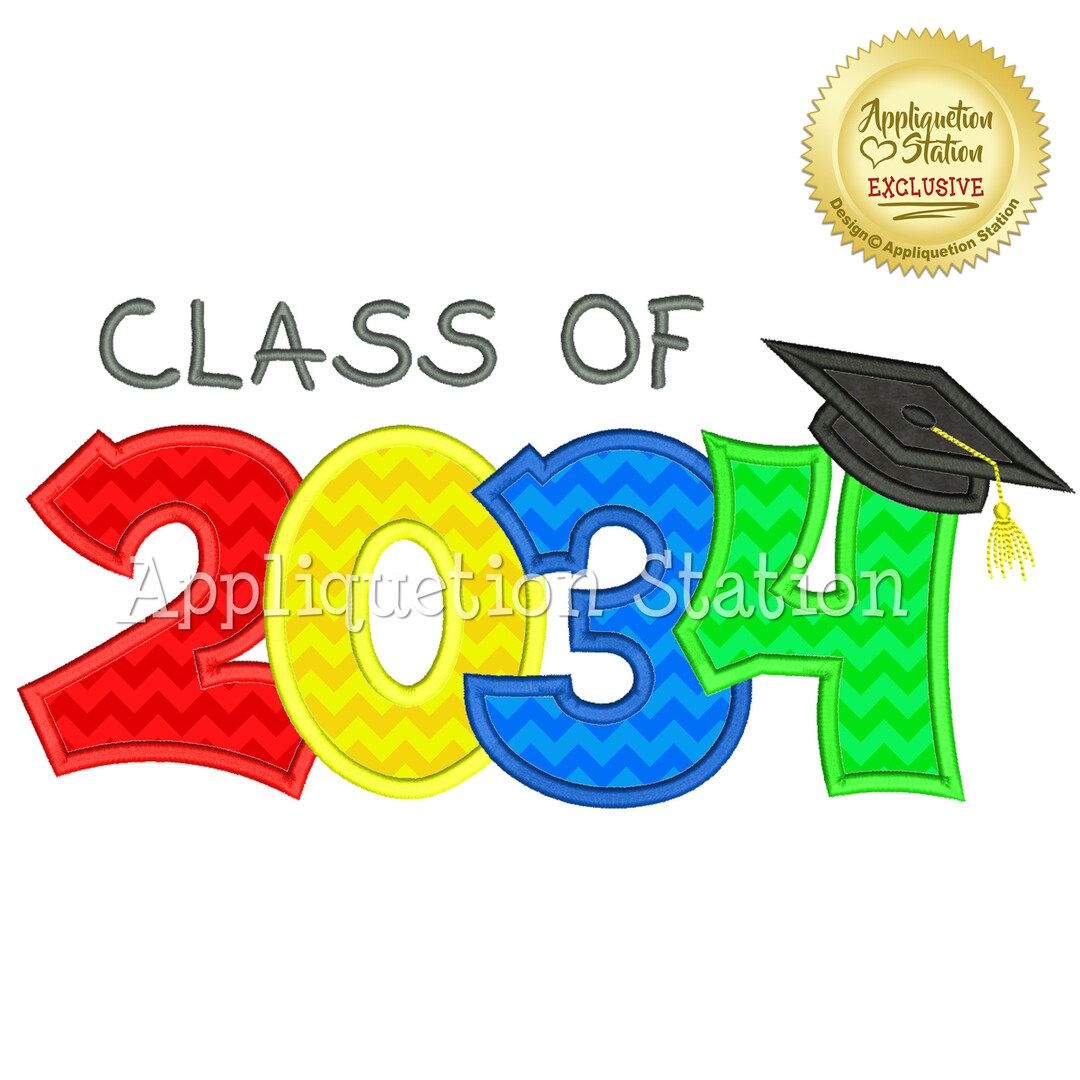 Graduate Class of 2034 Applique Machine Embroidery Design Grad ...