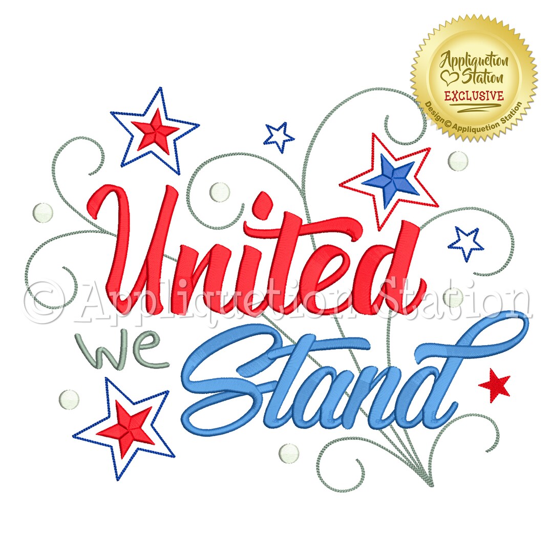 United We Stand Machine Embroidery Word Art Design Pattern Patriotic ...