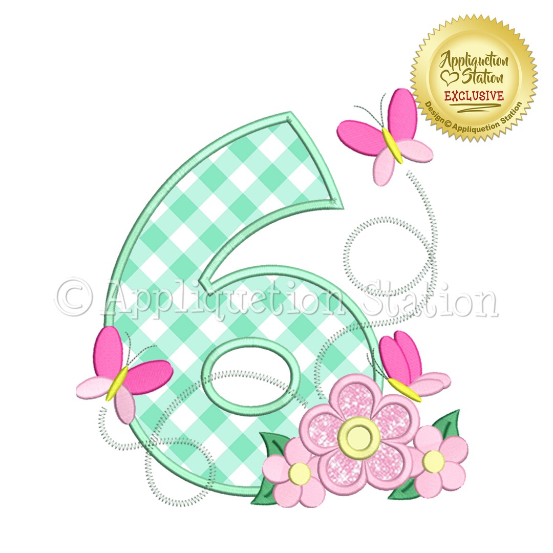 Butterfly Number 6 Applique Machine Embroidery Design Birthday Six 6th ...