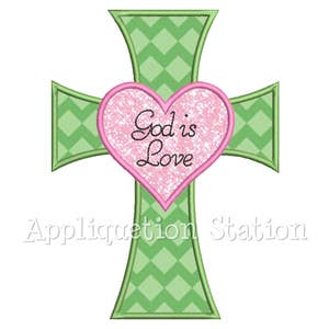 Cross With Heart God is Love Applique Machine Embroidery Design He is ...