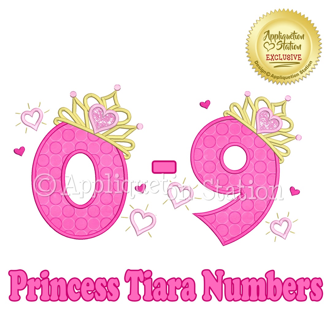 BX Princess Tiara Numbers Set 0-9 Applique Machine Embroidery Design ...