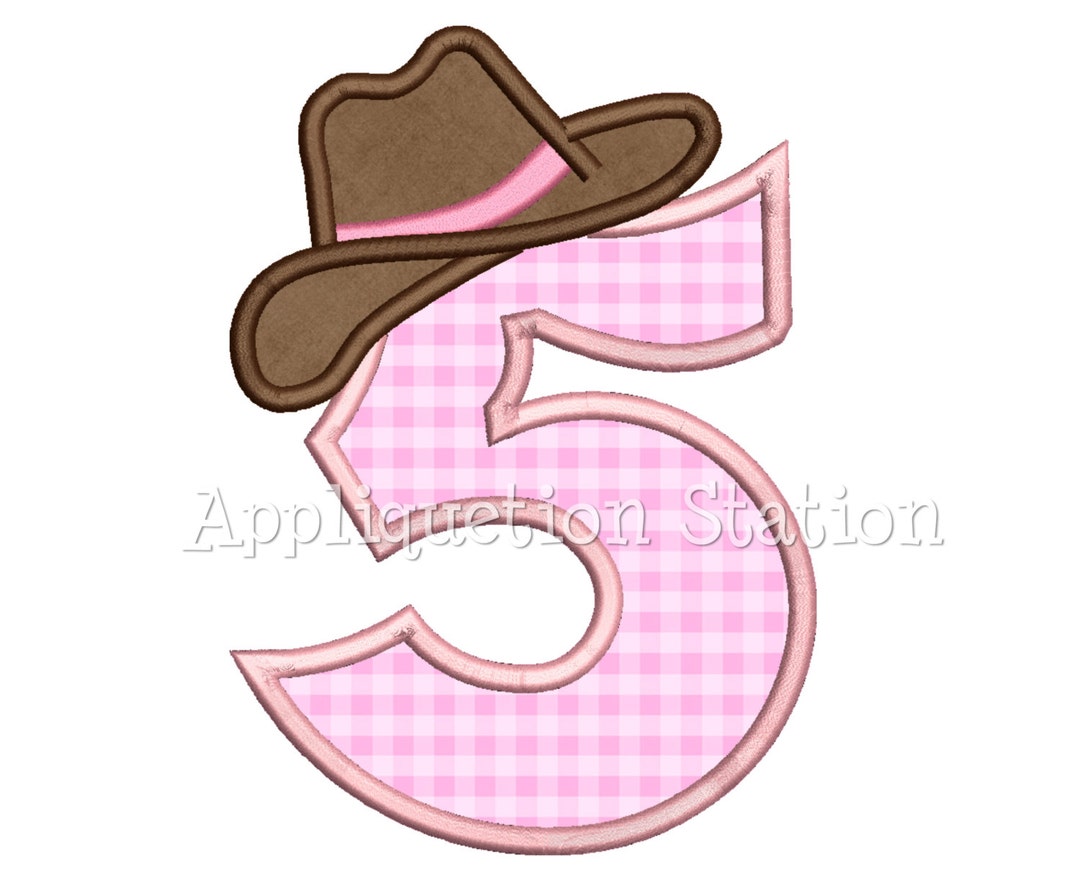 Number Five Cowgirl Hat 5th Birthday Applique Machine Embroidery Design ...