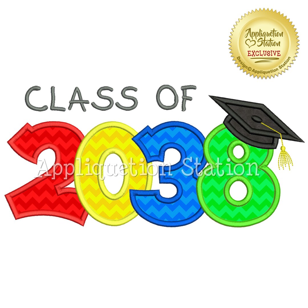 Graduate Class of 2038 Applique Machine Embroidery Design Grad ...