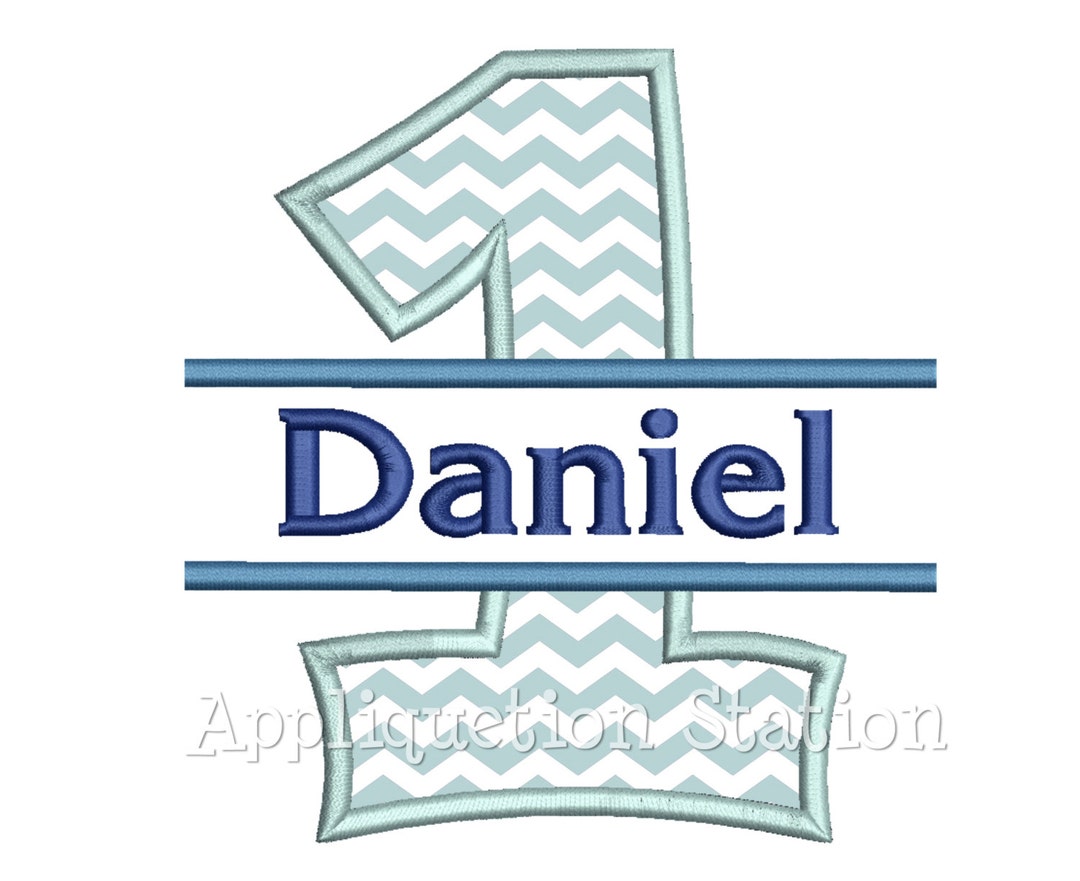 Number One Split Design 1st Birthday Applique Machine Embroidery Design ...