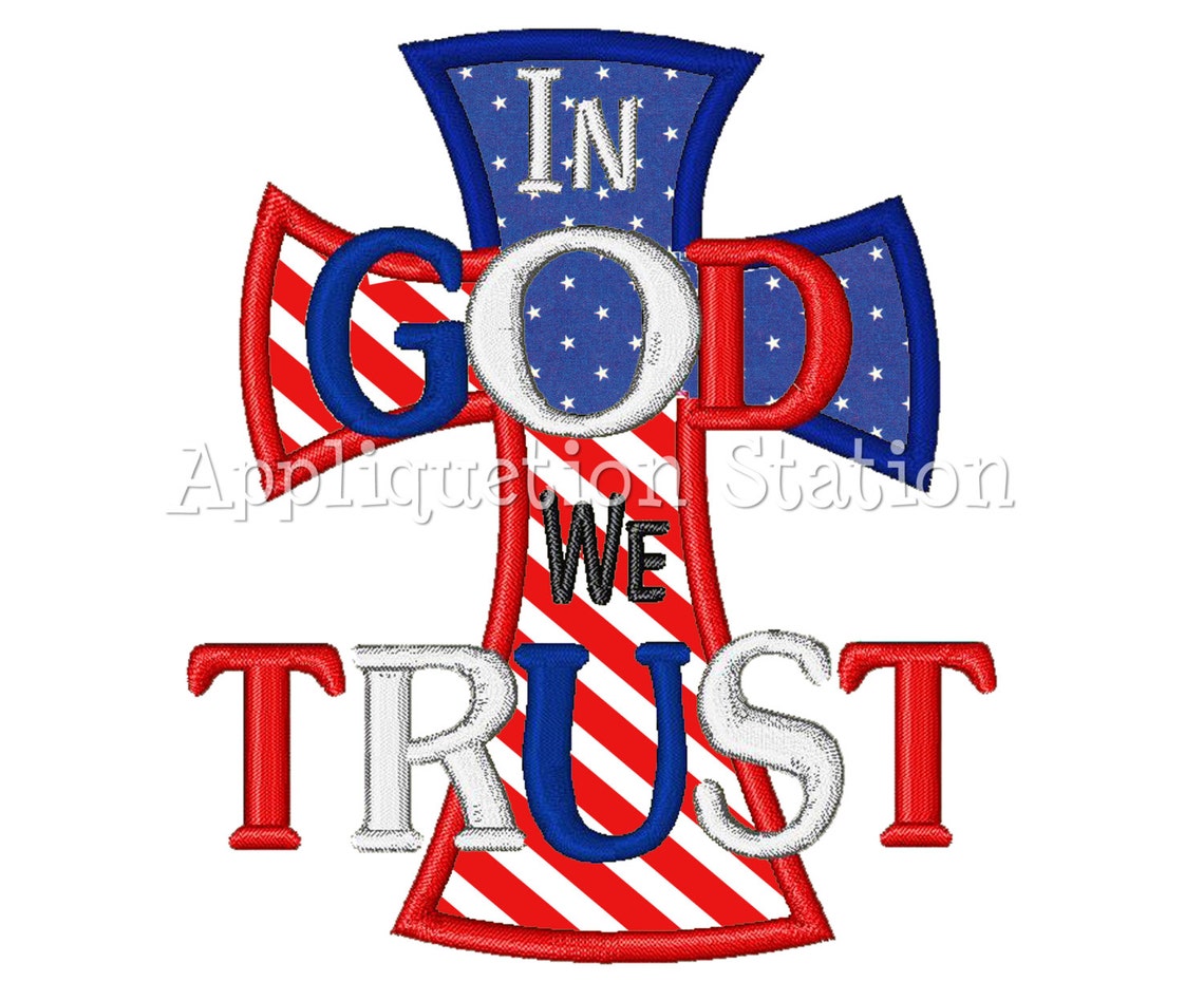 In God We Trust Cross Applique Machine Embroidery Design | Etsy