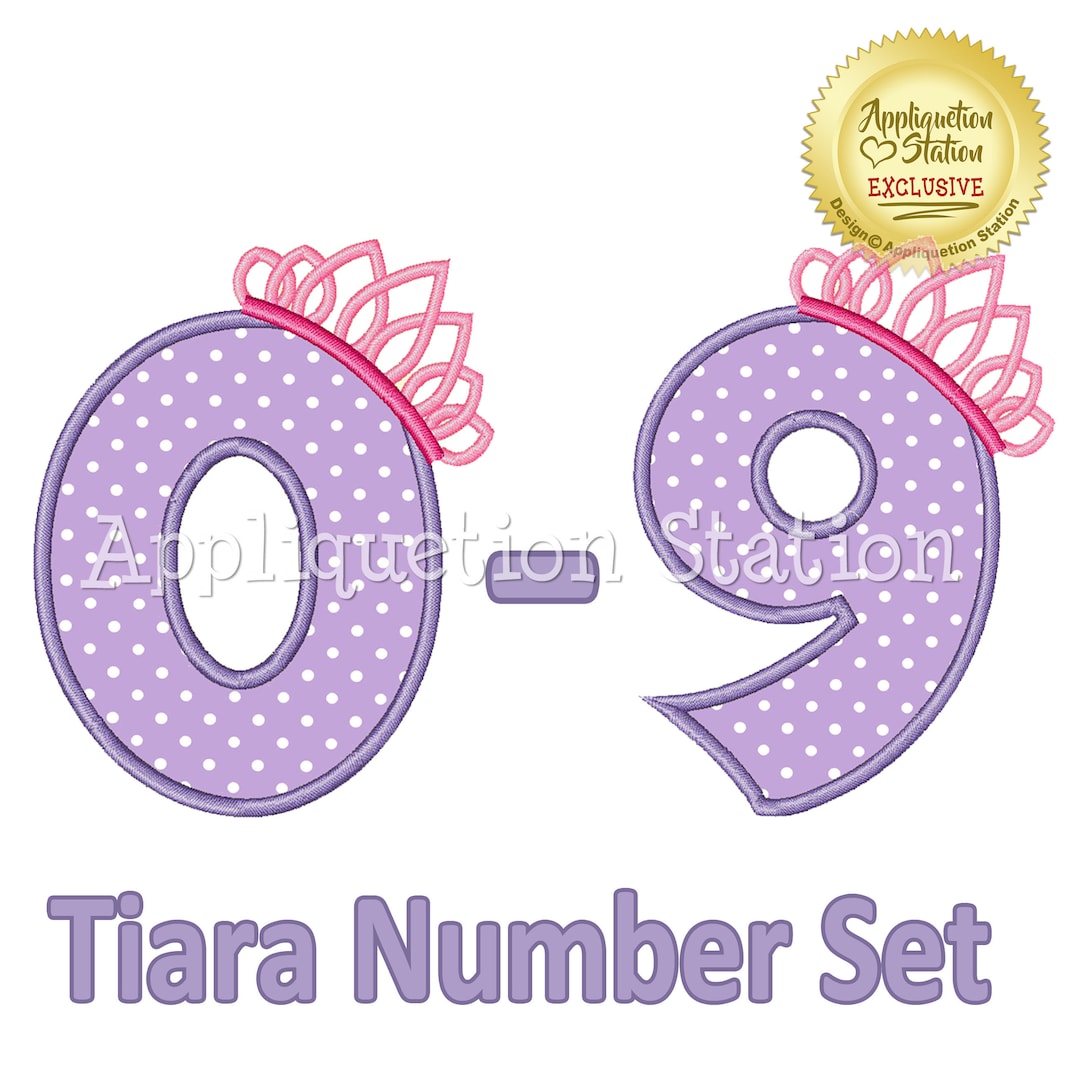 Princess Tiara Birthday Numbers Set Applique Machine Embroidery Design ...