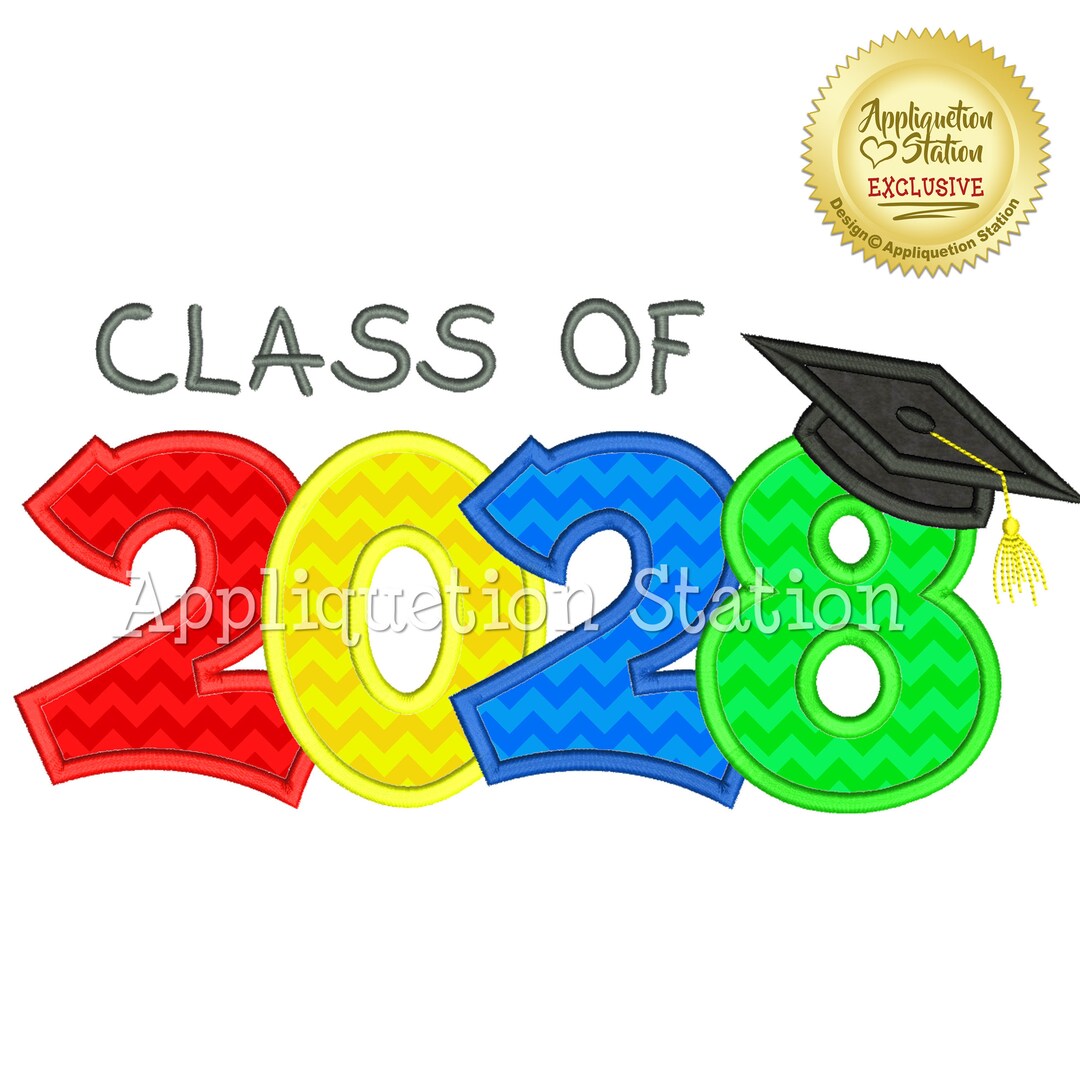 Graduate Class of 2028 Applique Machine Embroidery Design Grad ...