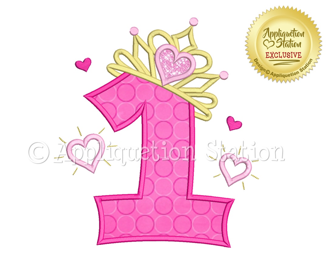 Princess Tiara 1 Applique Machine Embroidery Design Birthday Number One ...
