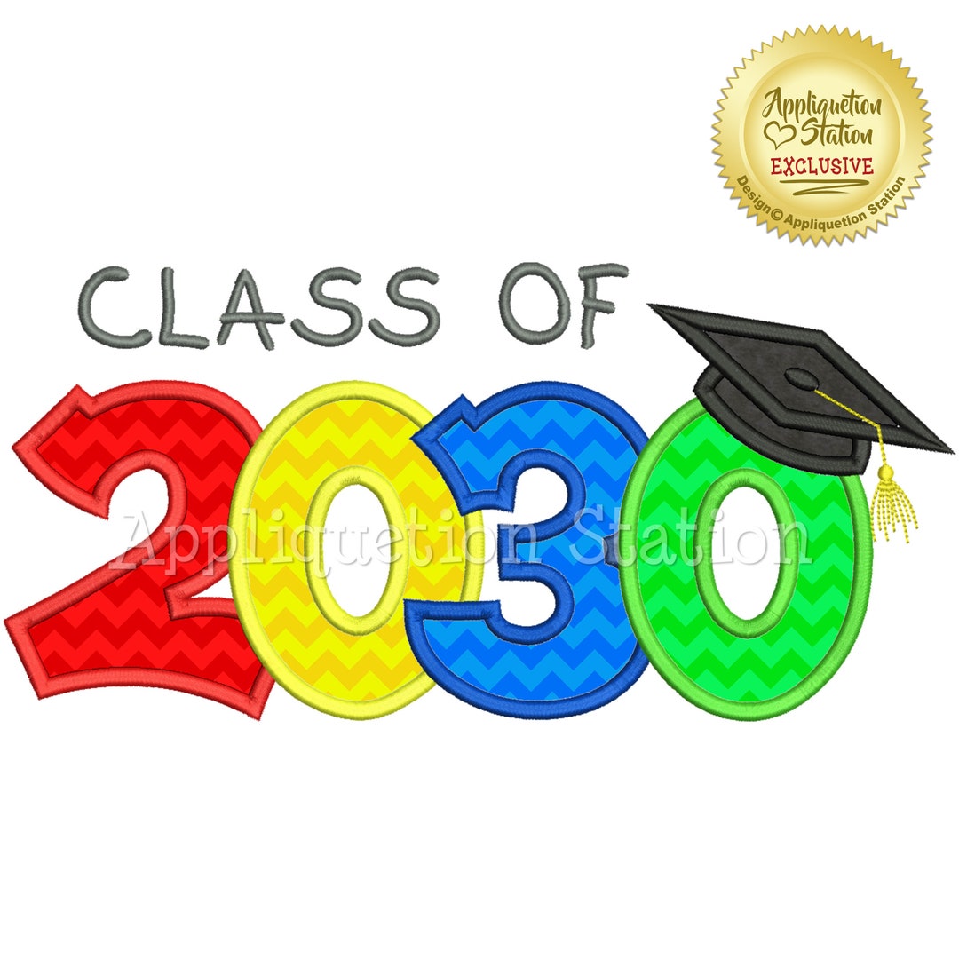 Graduate Class of 2030 Applique Machine Embroidery Design Grad ...