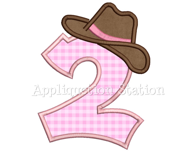 Number Two Cowgirl Hat 2nd Birthday Applique Machine Embroidery Design ...