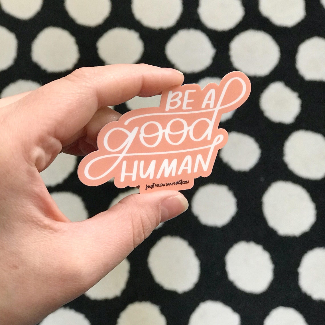 Be A Good Human Cute Stickers Gifts Ideas Stocking | Etsy