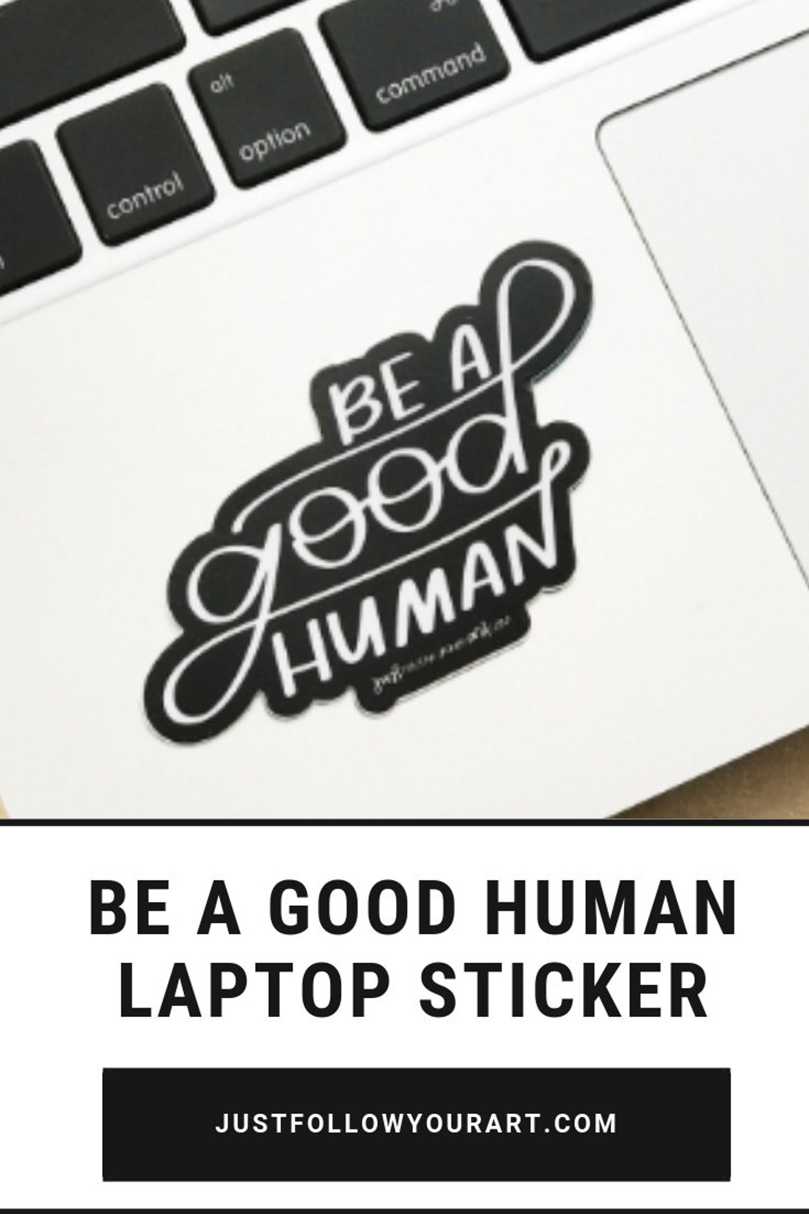 Laptop Stickers Be A Good Human Trendy Stickers Black and - Etsy