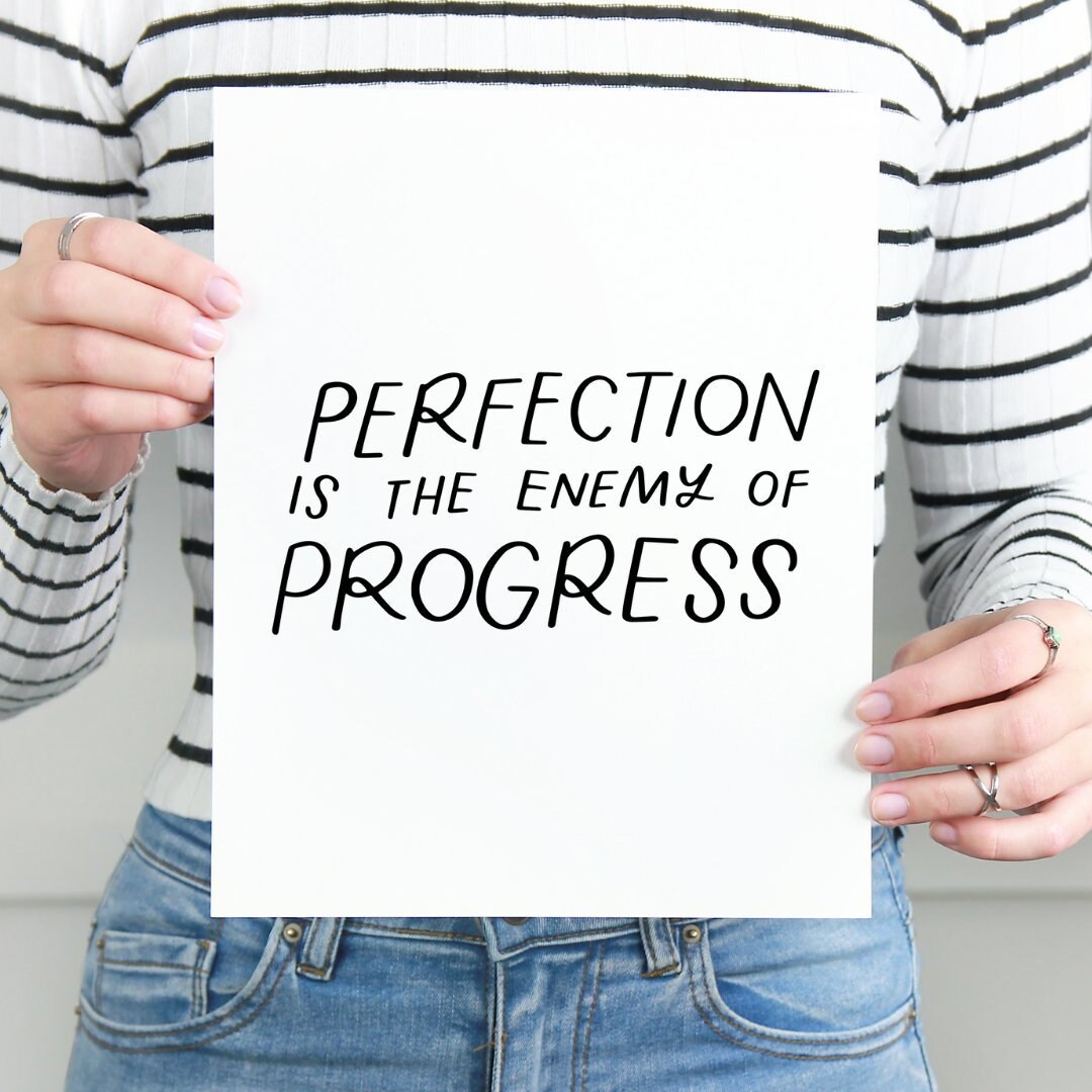 Perfection is the Enemy of Progress Print: Motivational Office Art ...