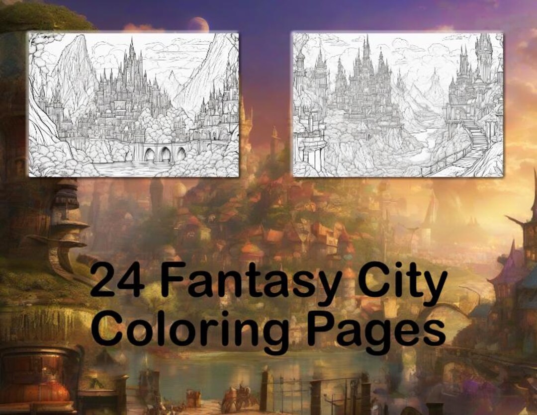 Fantasy City Coloring Pages for Tweens, Teens, Adults, or Kids ...
