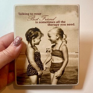 Perfect Gift for Your Friend / Print Adhered to Wood and Ready to ...