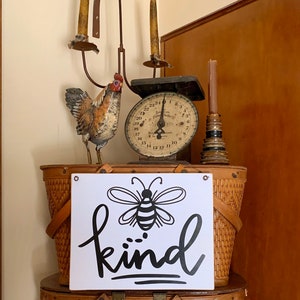 Bee Kind - Wood Sign - Ready to Display - 9x11 - Print Adhered to Wood ...