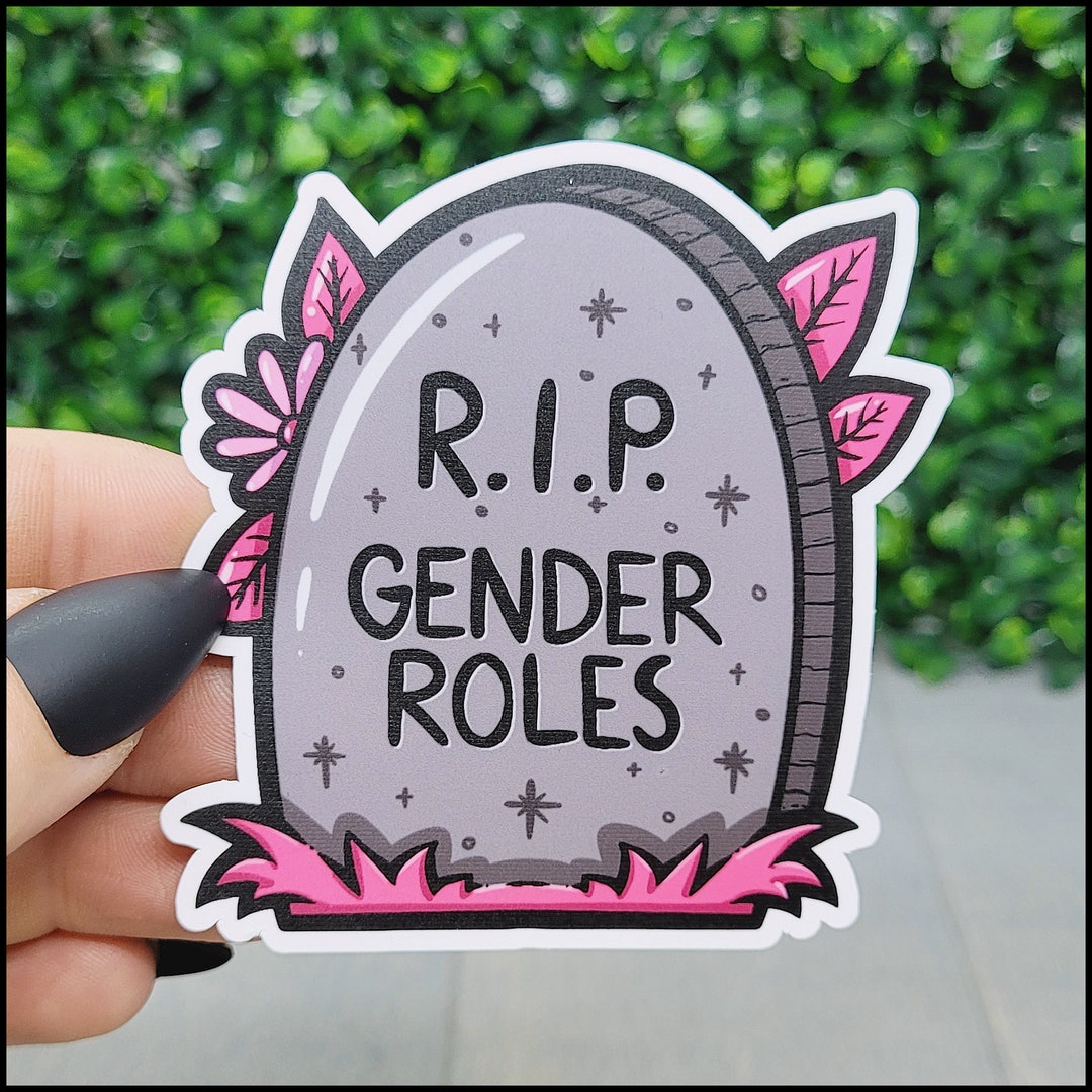 RIP Gender Roles Sticker Tombstone Sticker, RIP Sticker, Feminism ...