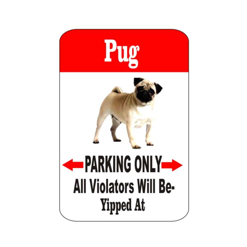Pug Sign Pug Dog Sign Pet Sign Funny Sign Aluminum Sign - Etsy