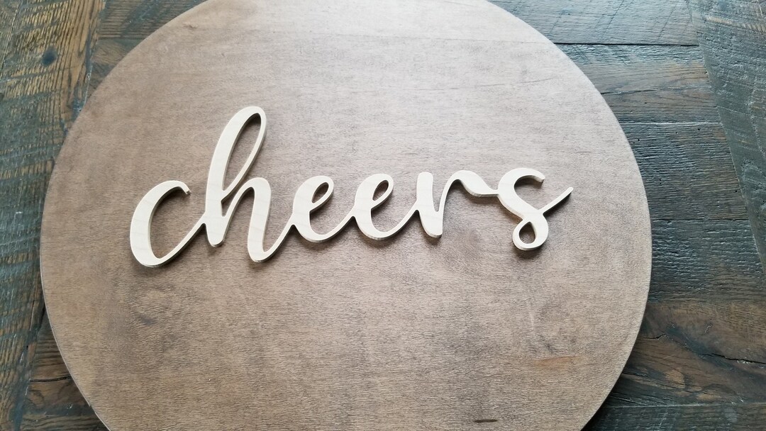 Cheers Script Unfinished Word Sign Wall Decor, Unfinished Wood Decor ...