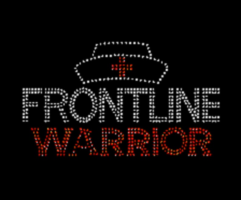 Frontline Warrior Nurse Rhinestone Design Instant Digital Download (SVG ...