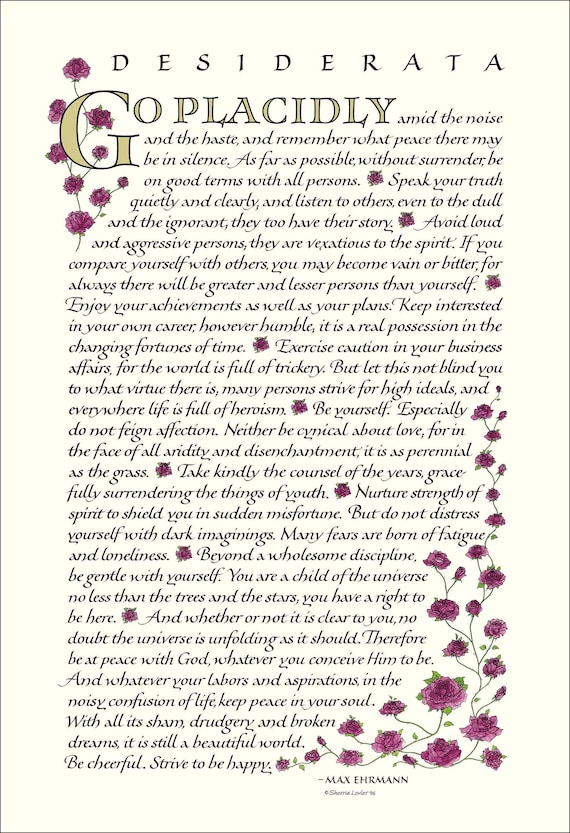Desiderata 13x19 Desiderata Poster With Roses Go Placidly - Etsy Singapore