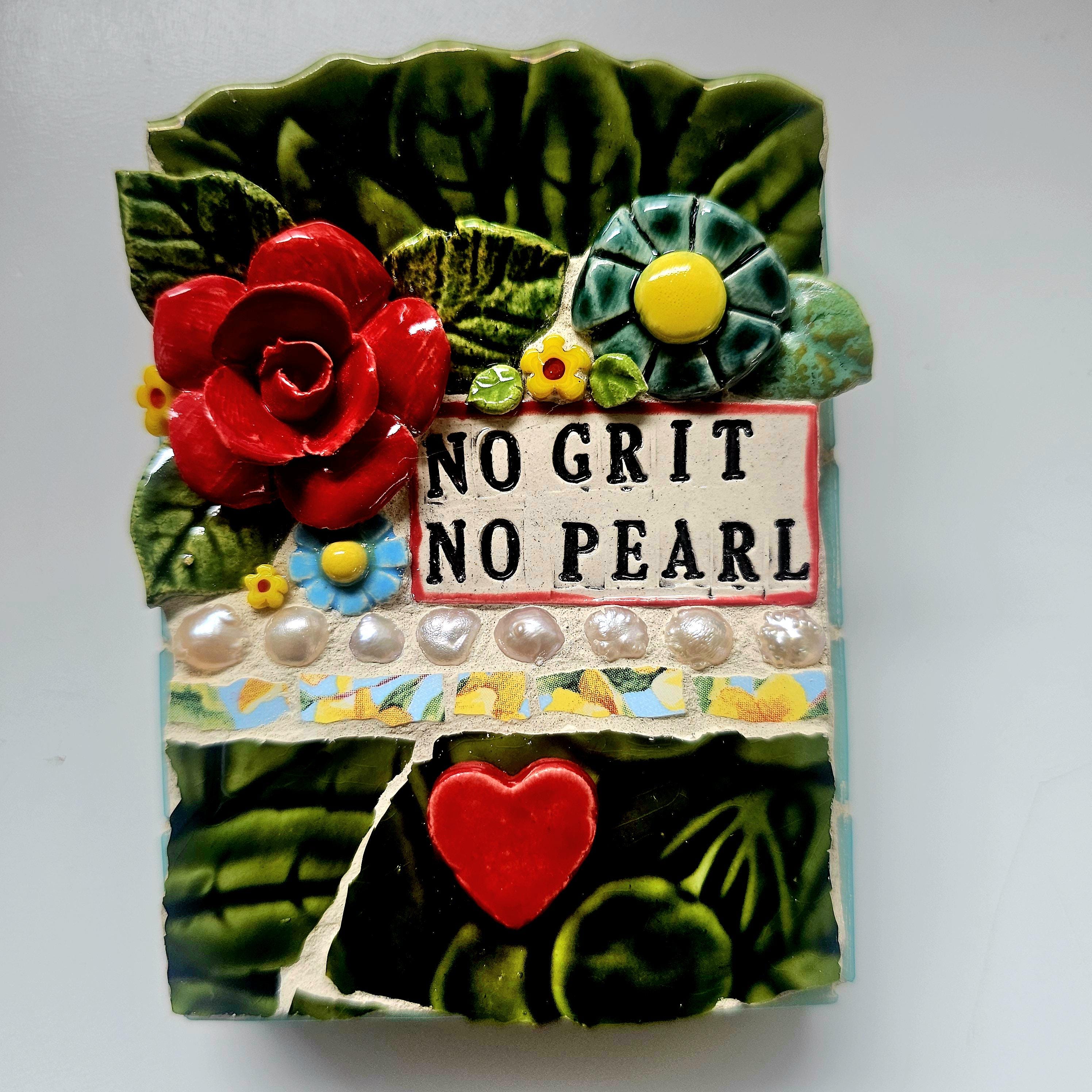 No Grit No Pearl Mosaic Wall Art, Gift, Mosaic, Mosaic Art - Etsy